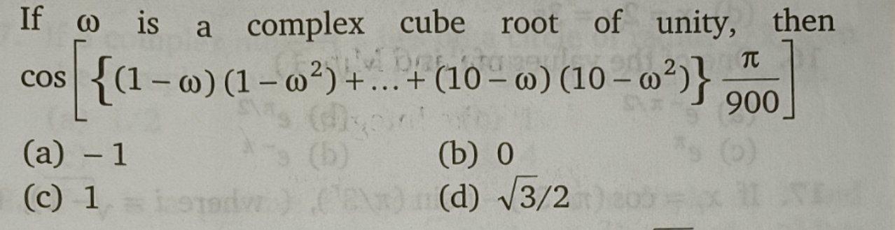Solved If O is a complex cube root of unity, then TT cos {(1 | Chegg.com