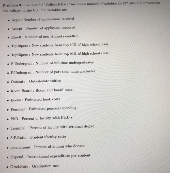 Roblem 3 The Data File College Rdata Includes A 