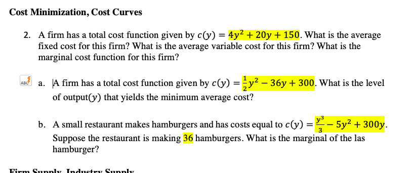 Cost Minimization, Cost Curves 2. A firm has a total | Chegg.com