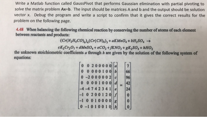 Solved Write a Matlab function called GaussPivot that | Chegg.com