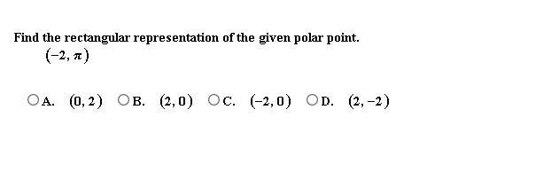 Solved Find the rectangular representation of the given | Chegg.com