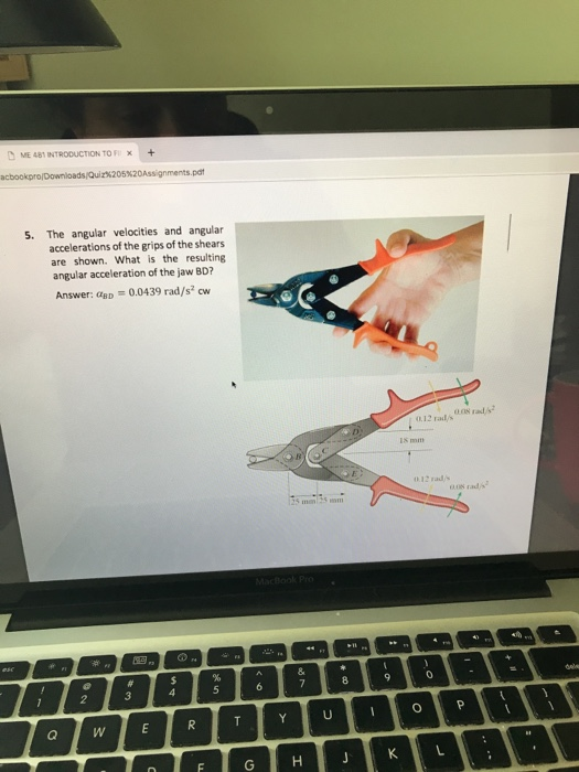 Solved The Angular Velocities And Angular Accelerations Of