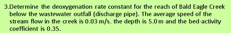 Solved 3.Determine the deoxygenation rate constant for the | Chegg.com
