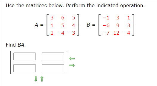 Solved Use the matrices below. Perform the indicated | Chegg.com