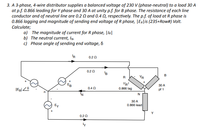 Solved 3. A 3-phase, 4-wire distributor supplies a balanced | Chegg.com