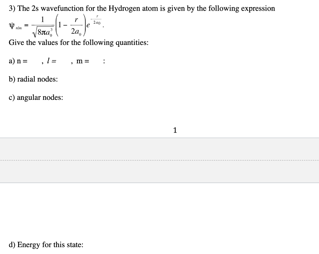 Solved 3 The 2s Wavefunction For The Hydrogen Atom Is Given
