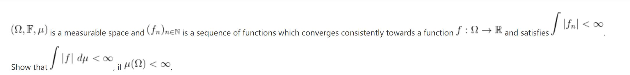 Solved (N, F, μ) is a measurable space and (fn)neN is a | Chegg.com