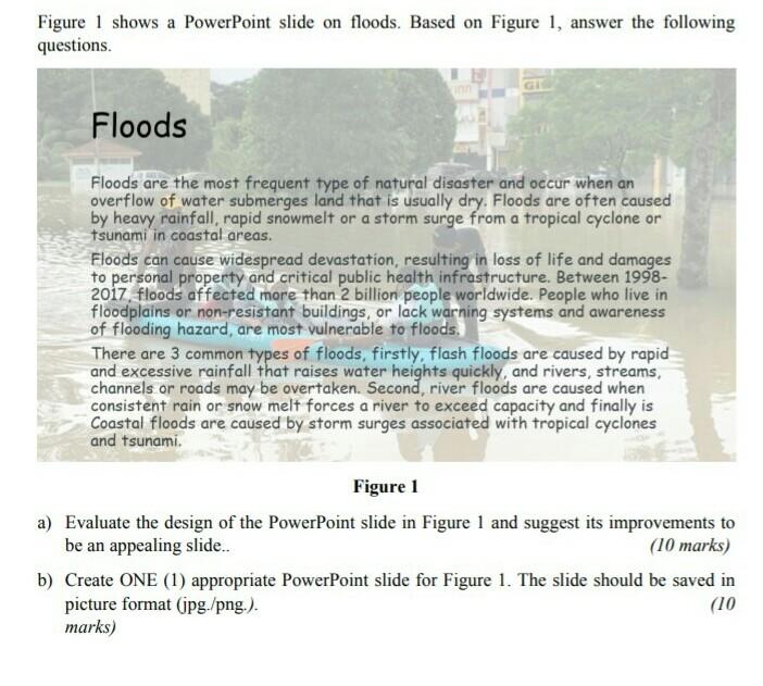 Solved Figure 1 shows a PowerPoint slide on floods. Based on | Chegg.com