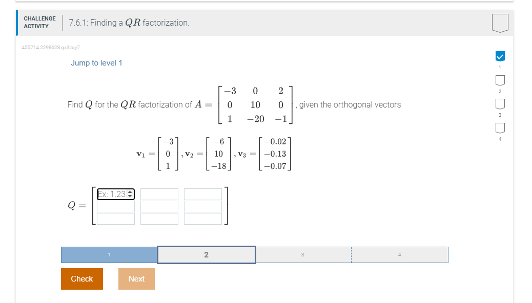 Solved Jump to level 1 Find Q for the QR factorization of | Chegg.com