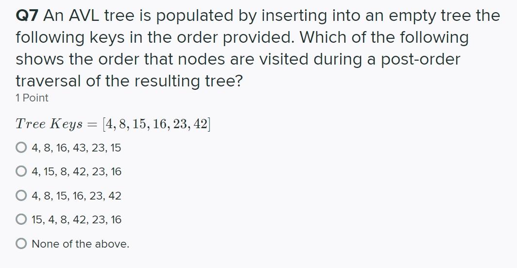 Solved Q7 An AVL tree is populated by inserting into an | Chegg.com