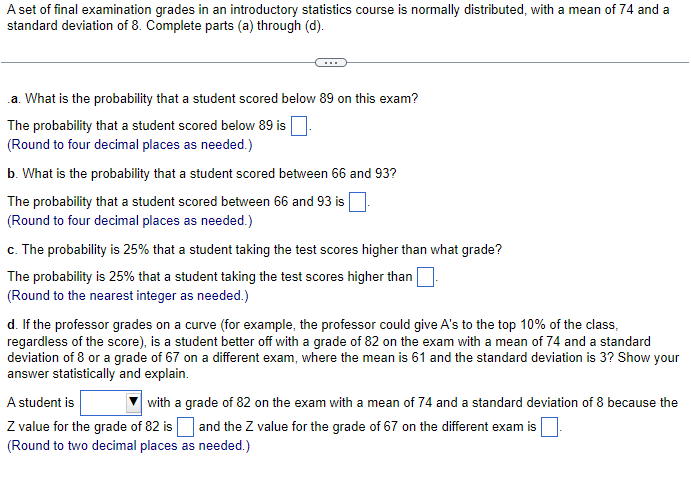 Solved A set of final examination grades in an introductory | Chegg.com