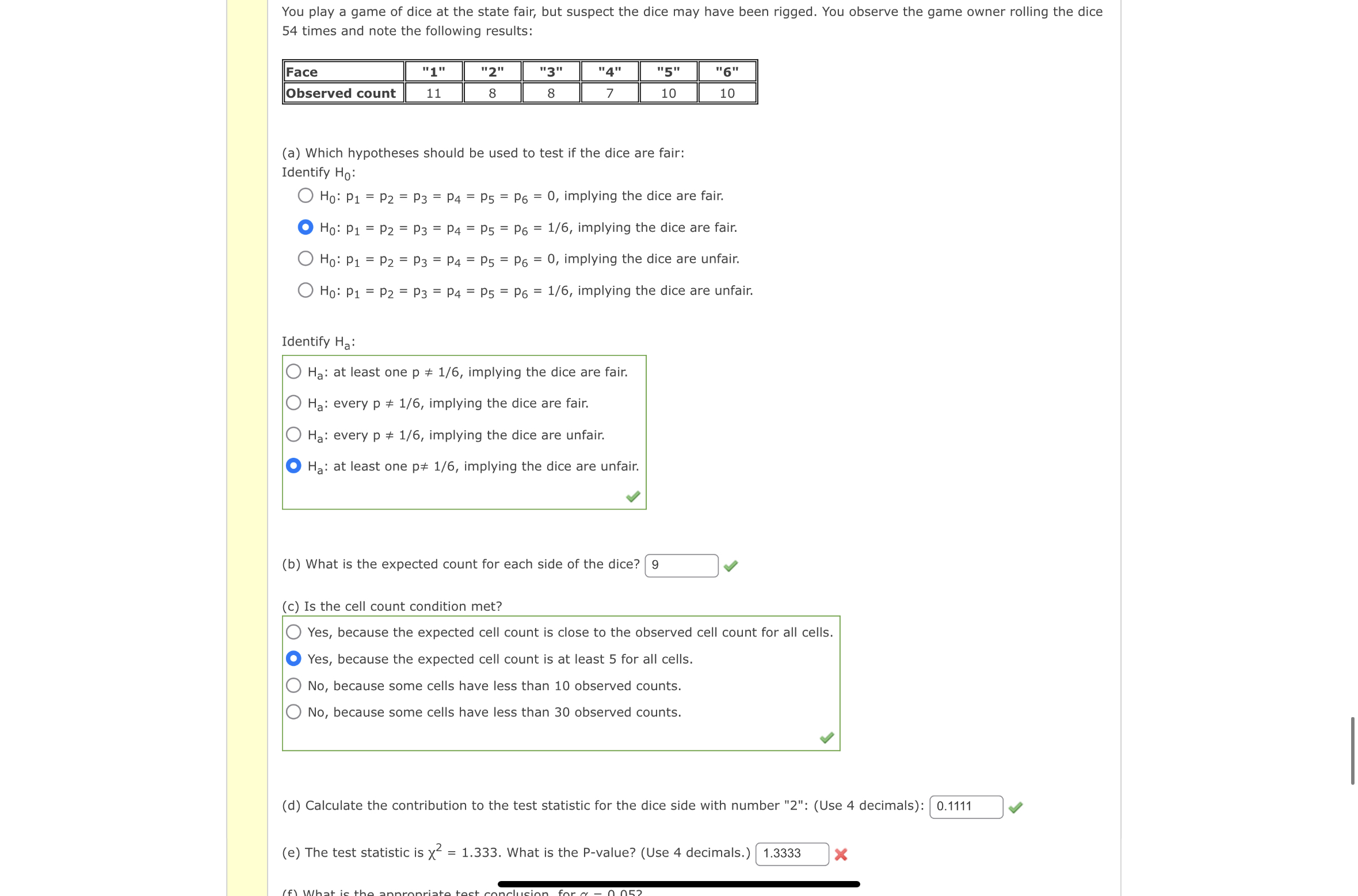 Solved You play a game of dice at the state fair, but | Chegg.com