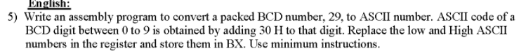 Solved English: 5) Write an assembly program to convert a | Chegg.com
