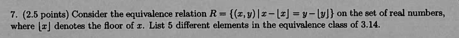 Solved 7. (2.5 points) Consider the equivalence relation | Chegg.com