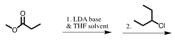 Solved 1. LDA base & THF solvent 2. | Chegg.com