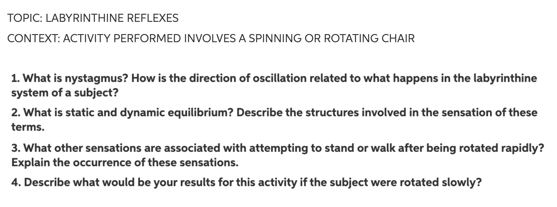 Solved TOPIC: LABYRINTHINE REFLEXES CONTEXT: ACTIVITY | Chegg.com