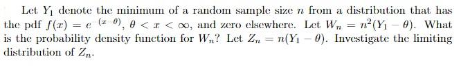 Solved Let Y1 denote the minimum of a random sample size n | Chegg.com
