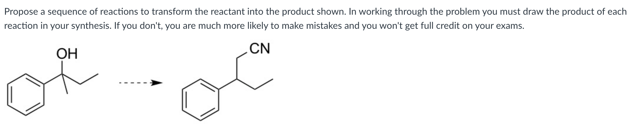 Solved Propose a sequence of reactions to transform the | Chegg.com
