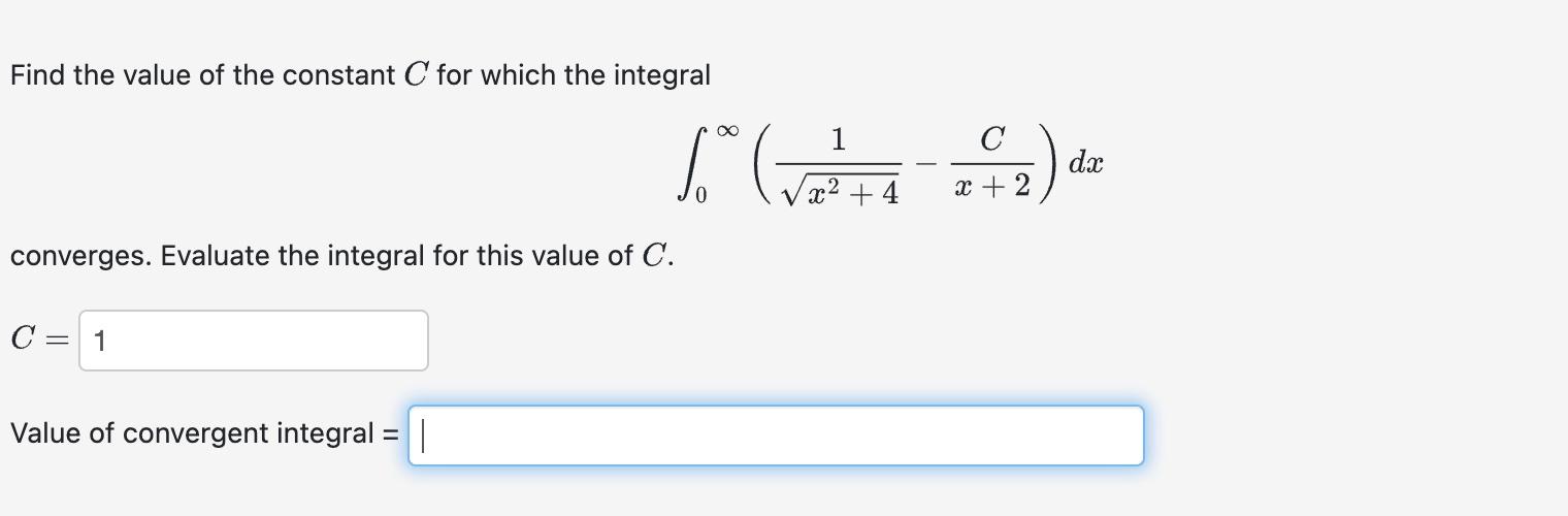 Solved Find the value of the constant C for which the | Chegg.com