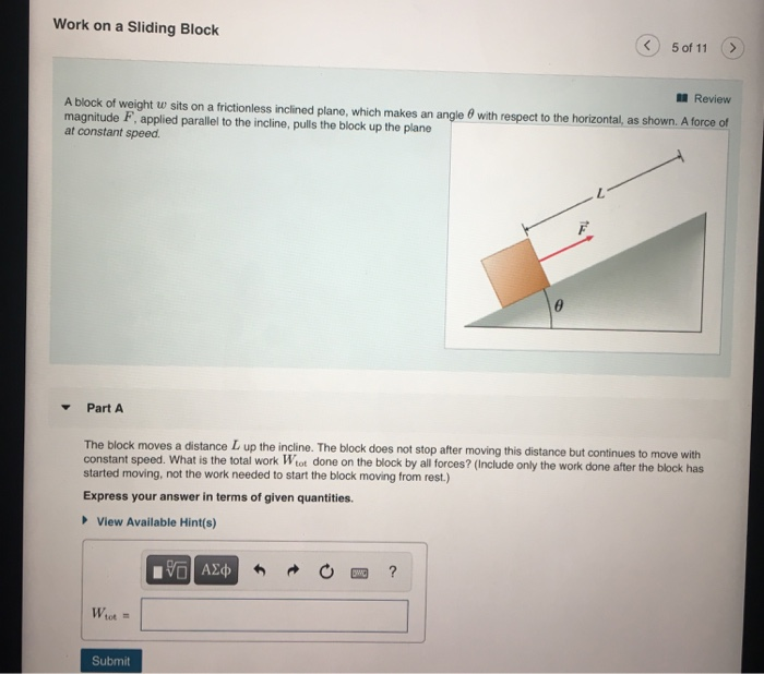 Solved Work on a Sliding Block 5 of 11> l Review A block of | Chegg.com