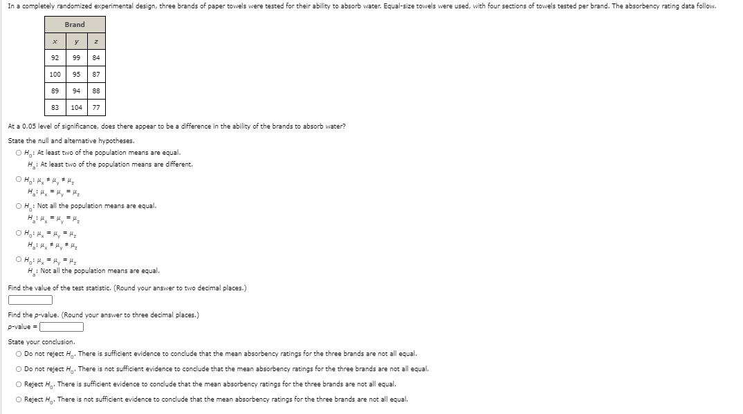 Solved In a completely randomized experimental design, three | Chegg.com