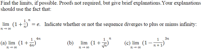 Solved Find the limits, if possible. Proofs not required, | Chegg.com