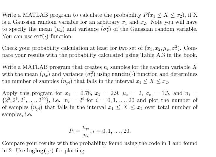 Solved Write a MATLAB program to calculate the probability | Chegg.com