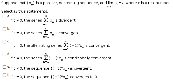 Solved Suppose that {bn} is a positive, decreasing sequence, | Chegg.com