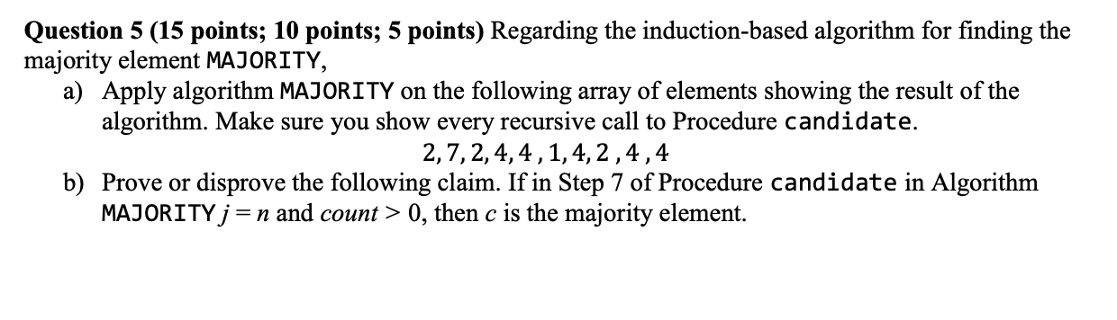 Question 5 (15 points; 10 points; 5 points) Regarding | Chegg.com
