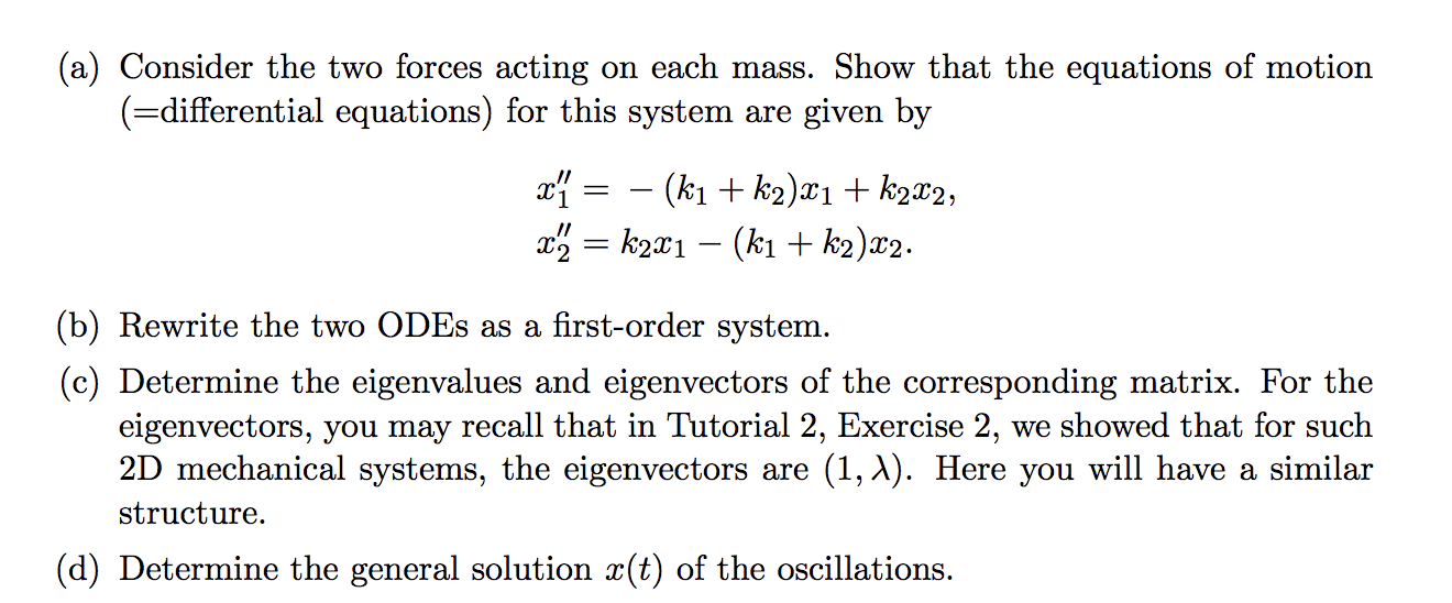 Solved 3. Consider two coupled mass spring systems at | Chegg.com