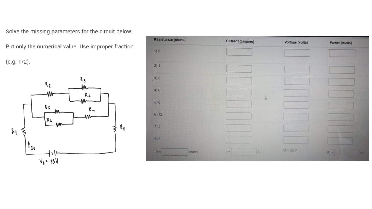 Solved Solve the missing parameters for the circuit below. | Chegg.com