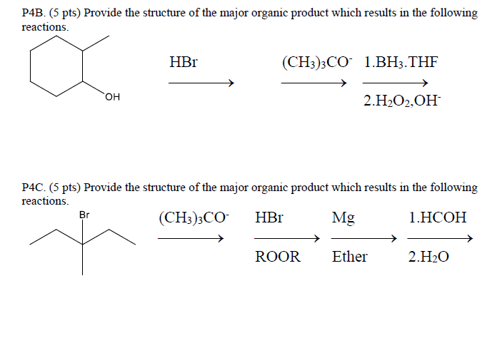 Solved P4B. (5 pts) Provide the structure of the major | Chegg.com