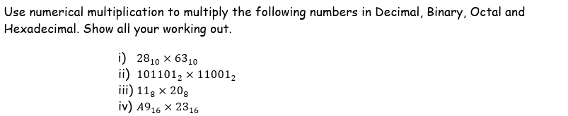 Solved Use numerical multiplication to multiply the | Chegg.com