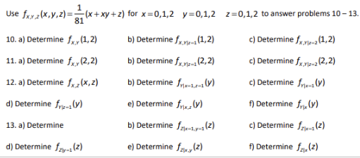 Solved Use fx,y,z(x,y,z)=811(x+xy+z) for | Chegg.com