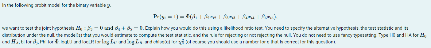 In the following probit model for the binary variable | Chegg.com