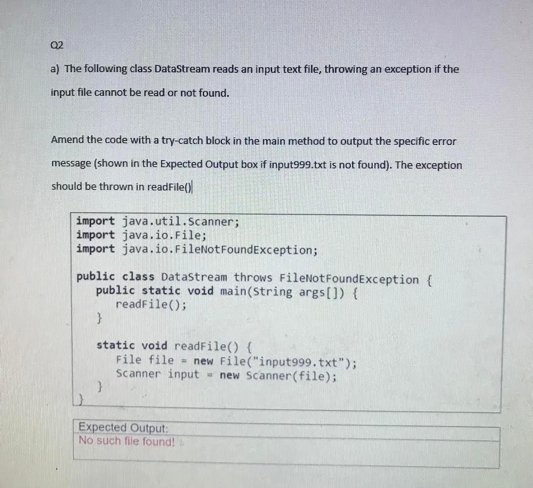 Solved 02 a) The following class DataStream reads an input | Chegg.com
