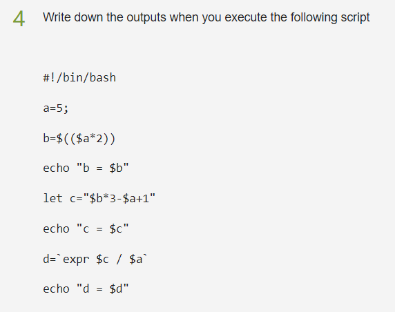 Solved 4 Write down the outputs when you execute the | Chegg.com