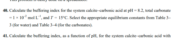 Solved 40. Calculate the buffering index for the system | Chegg.com