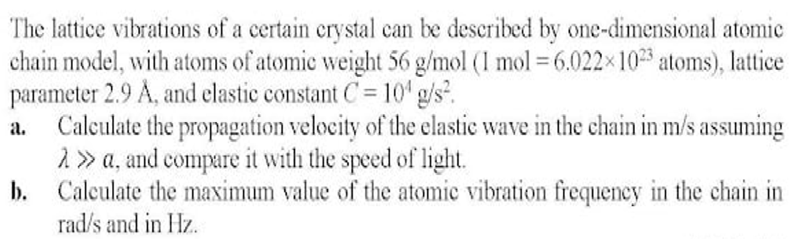 Solved The lattice vibrations of a certain crystal can be | Chegg.com