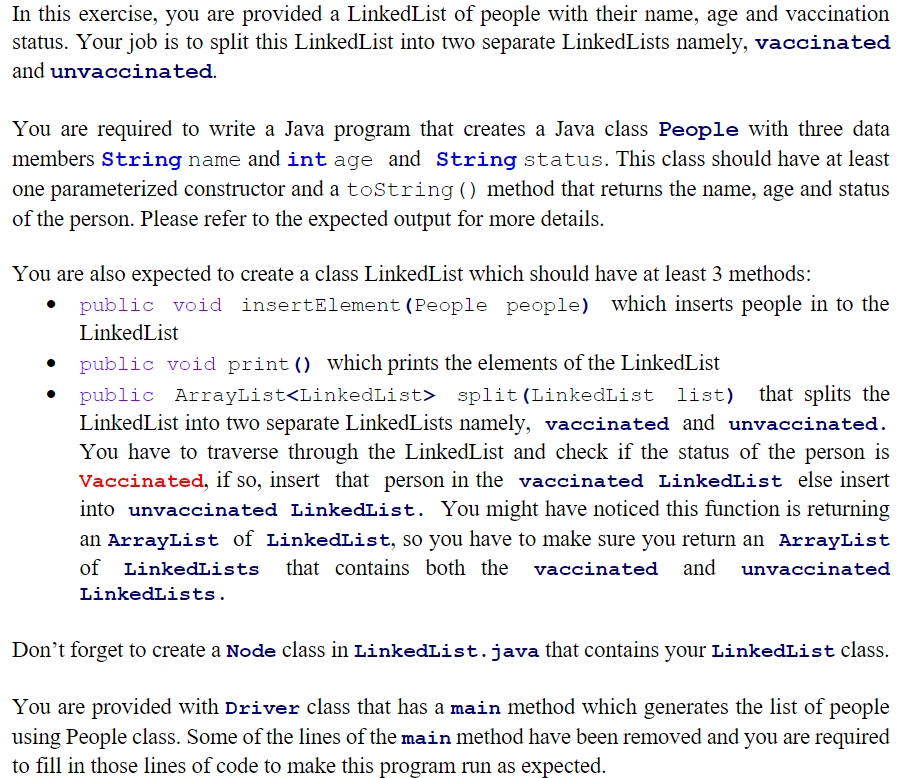 Solved In this exercise, you are provided a LinkedList of | Chegg.com