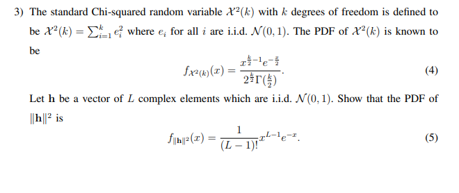 3) The standard Chi-squared random variable X2(k) | Chegg.com