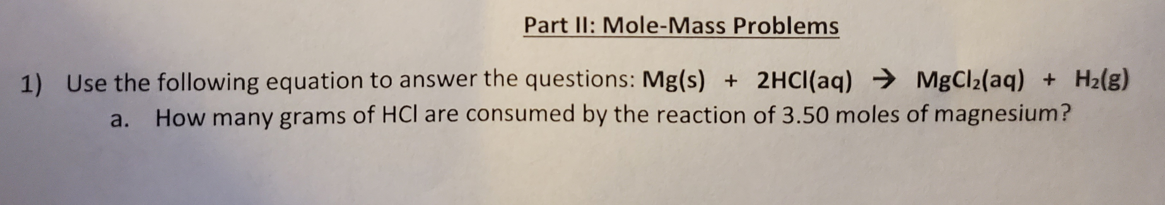 Solved Part II: Mole-Mass Problems 1) Use the following | Chegg.com