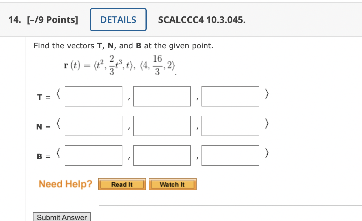 Find The Vectors T N And B At The Given Point