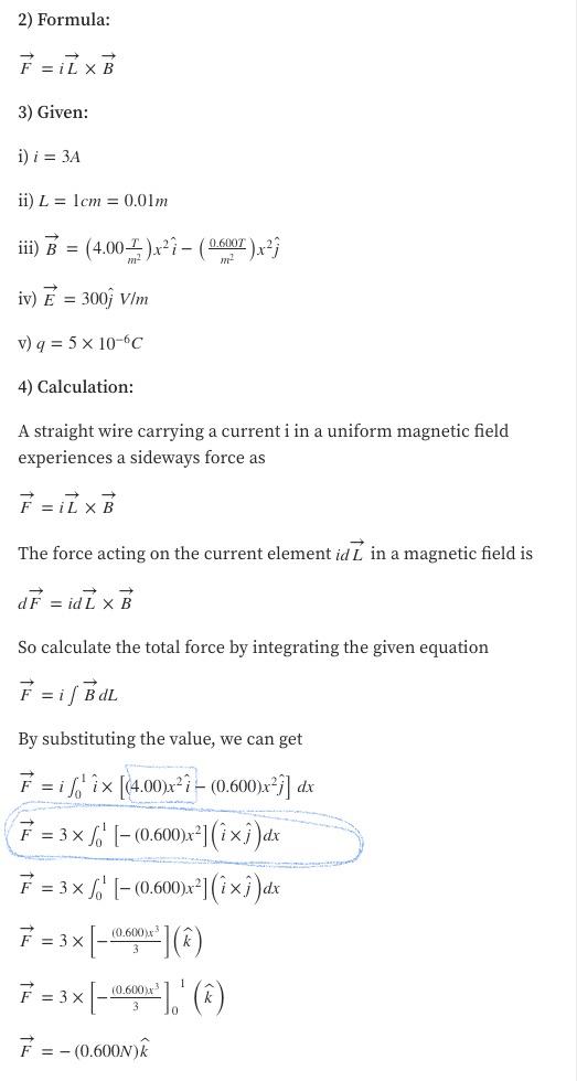 Solved 2) Formula: F = iLXB 3) Given: i) i = 3A ii) L = lcm | Chegg.com