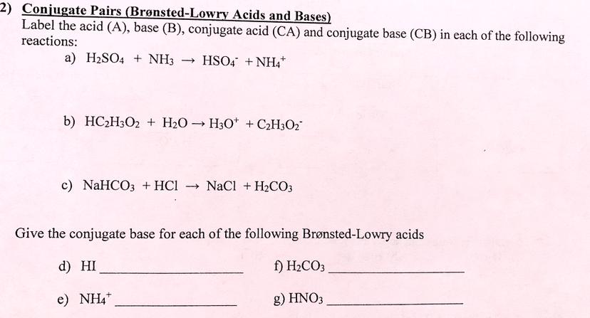 Solved Conjugate Pairs (Brønsted-Lowry Acids and Bases) | Chegg.com