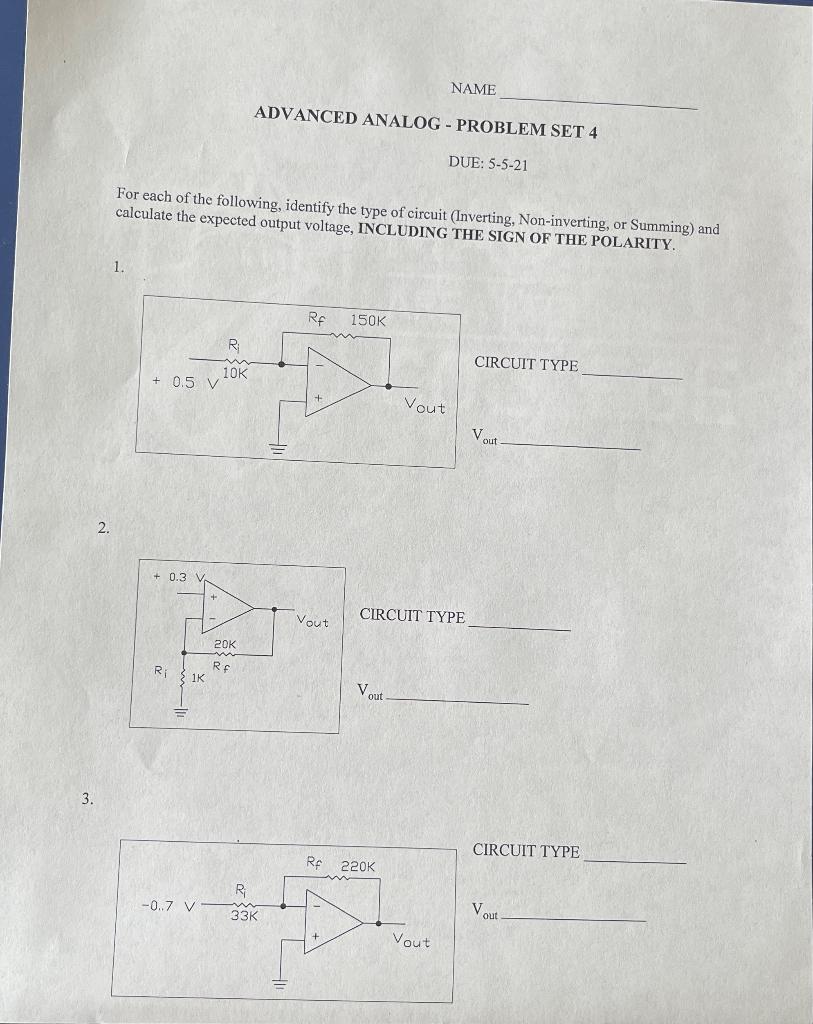 Solved NAME ADVANCED ANALOG - PROBLEM SET 4 DUE: 5-5-21 For | Chegg.com