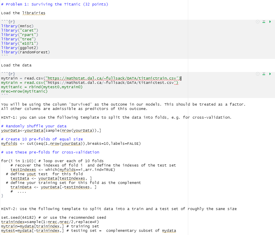 # Problem 1: Surviving the Titanic (32 points) Load | Chegg.com