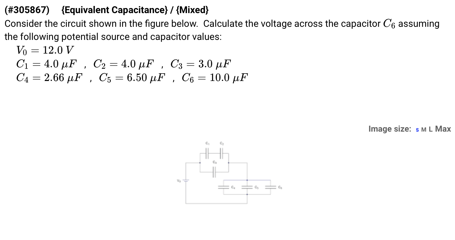 Solved (#305867) {Equivalent Capacitance} / {Mixed} Consider | Chegg.com