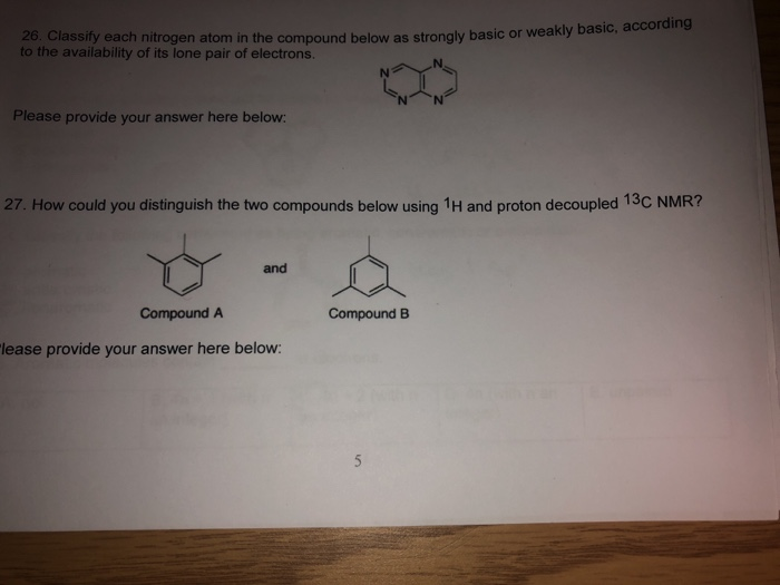 Solved 26. Classify each nitrogen atom in the compound below | Chegg.com