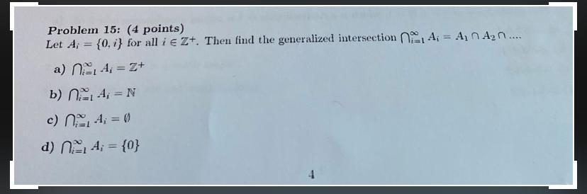 Solved Problem 15: (4 points) Let A; = {0,1} for all i eZ+. | Chegg.com